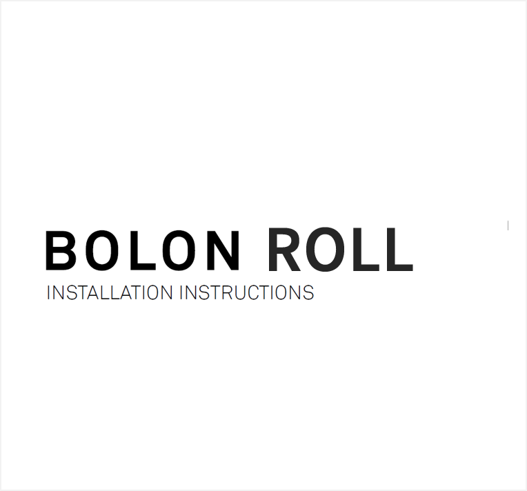 BOLON ROLLS INSTALLATION > Support | VUELA
